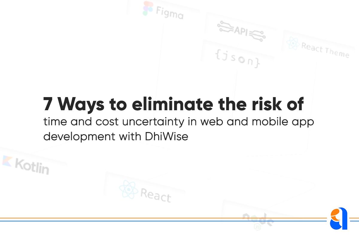 How to Reduce Web and Mobile App Development Risk