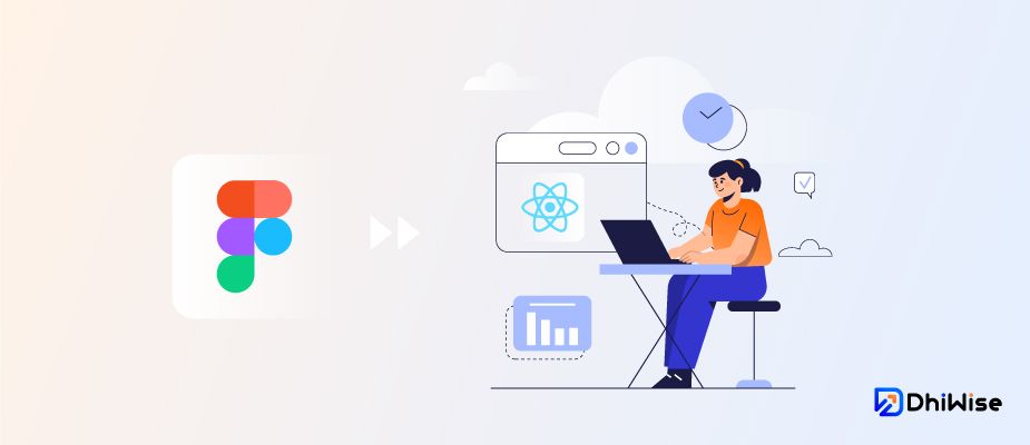 Convert Figma to React Code Using DhiWise React Builder