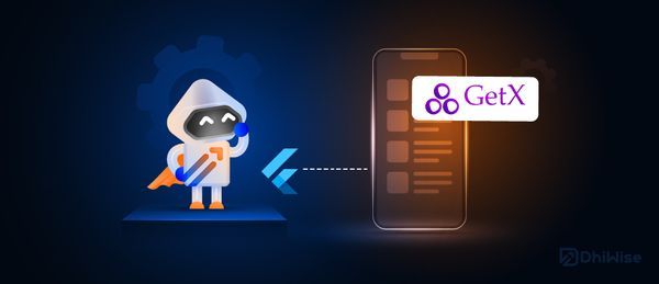 Understanding Everything About the Flutter GetX State Manager