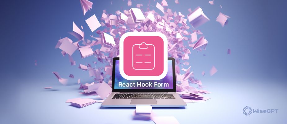 Harnessing the Power of React Hook Form in React Applications