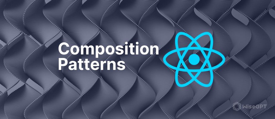 Crafting Reusable Code With React Composition Patterns