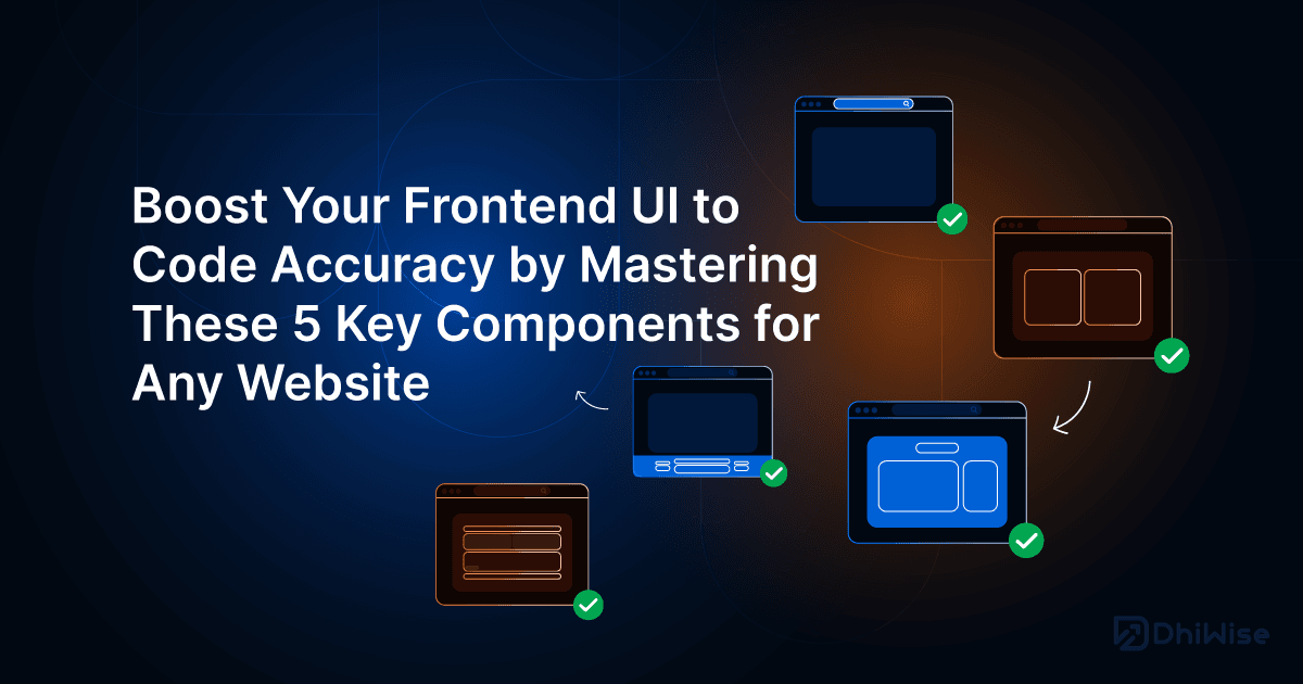 5 Essential Design Tips for Accurate Code Conversion with DhiWise