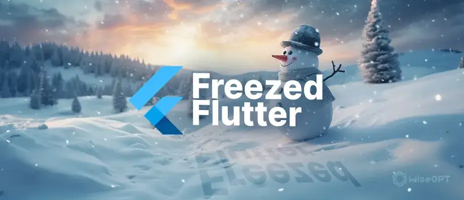 A Deep Dive Into Freezed Flutter For Seamless State Management