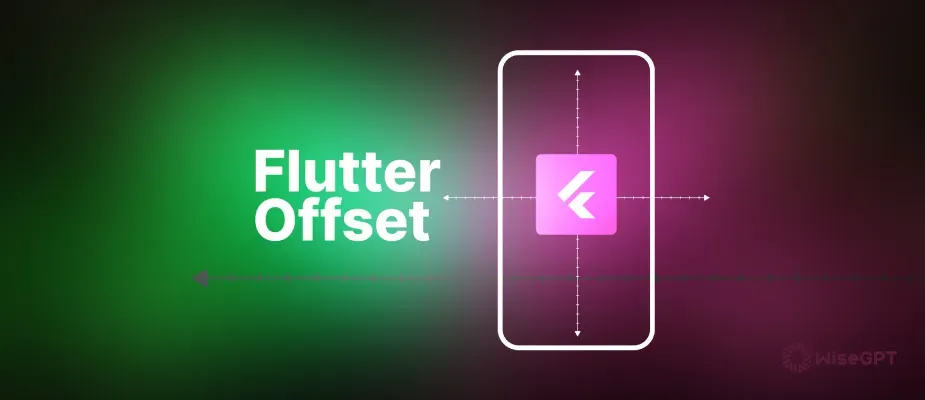 Flutter Offset A Powerful Tool For Precise Widget Positioning
