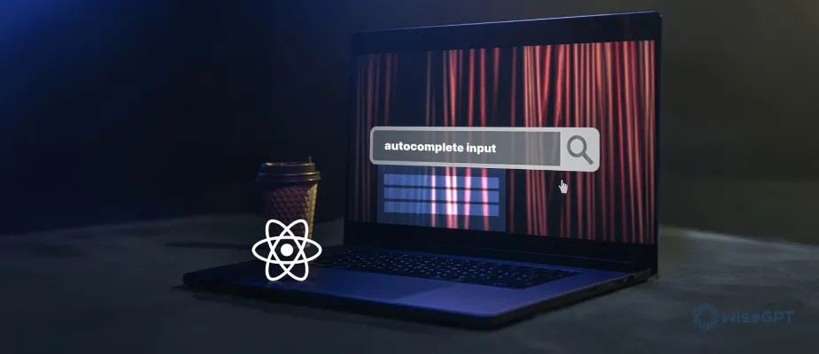 Mastering React Autocomplete Input A Comprehensive Guide