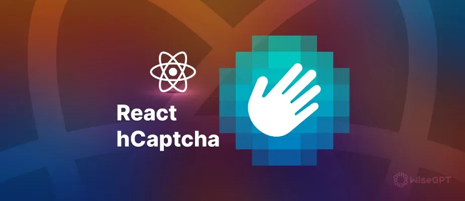 Enhancing React Security Introducing Hcaptcha For Your Applications 6626
