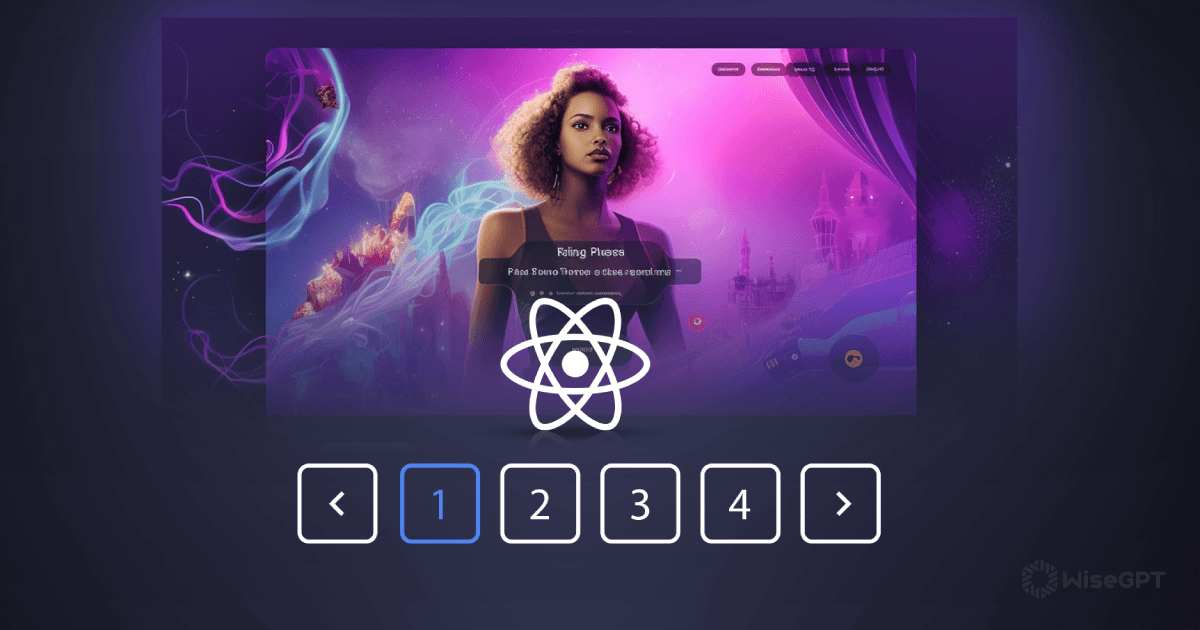 Implementing React Pagination For Efficient Data Display