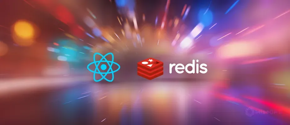 Leveraging React Redis For Web App Performance