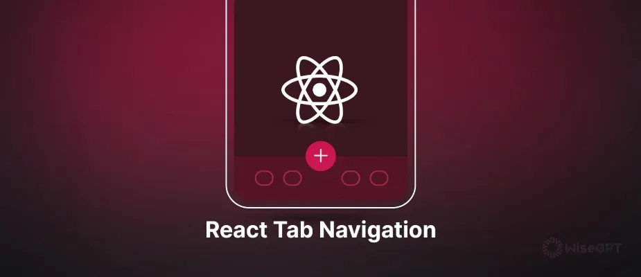 Mastering React Tab Navigation A Comprehensive Guide