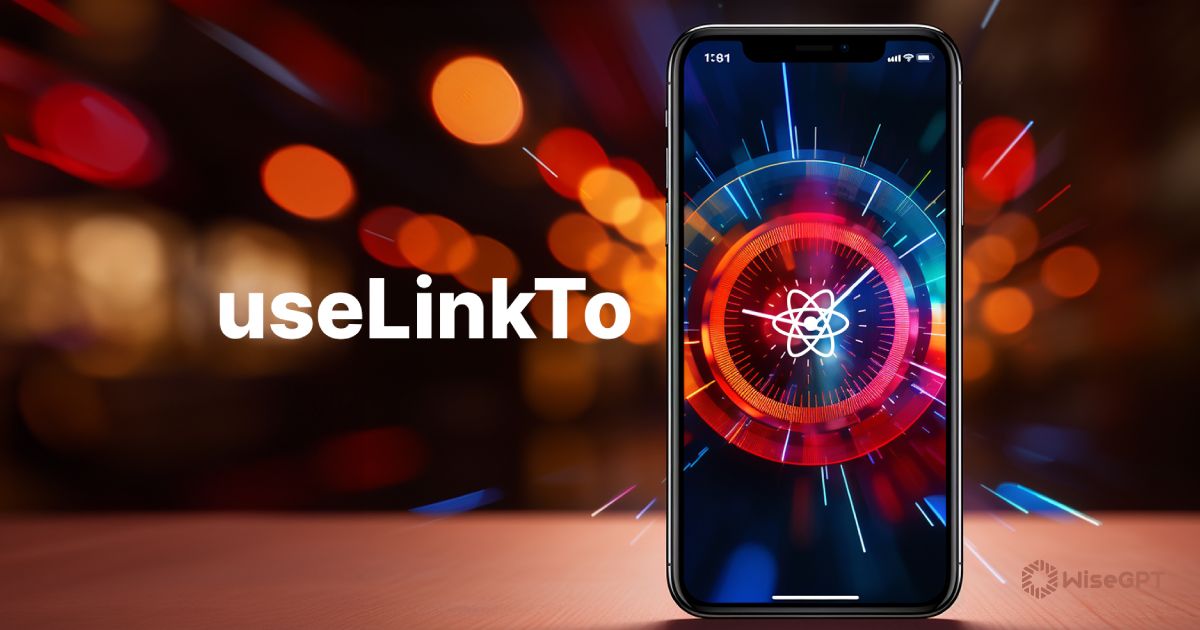 How to Leverage UseLinkTo for Seamless Navigation in React